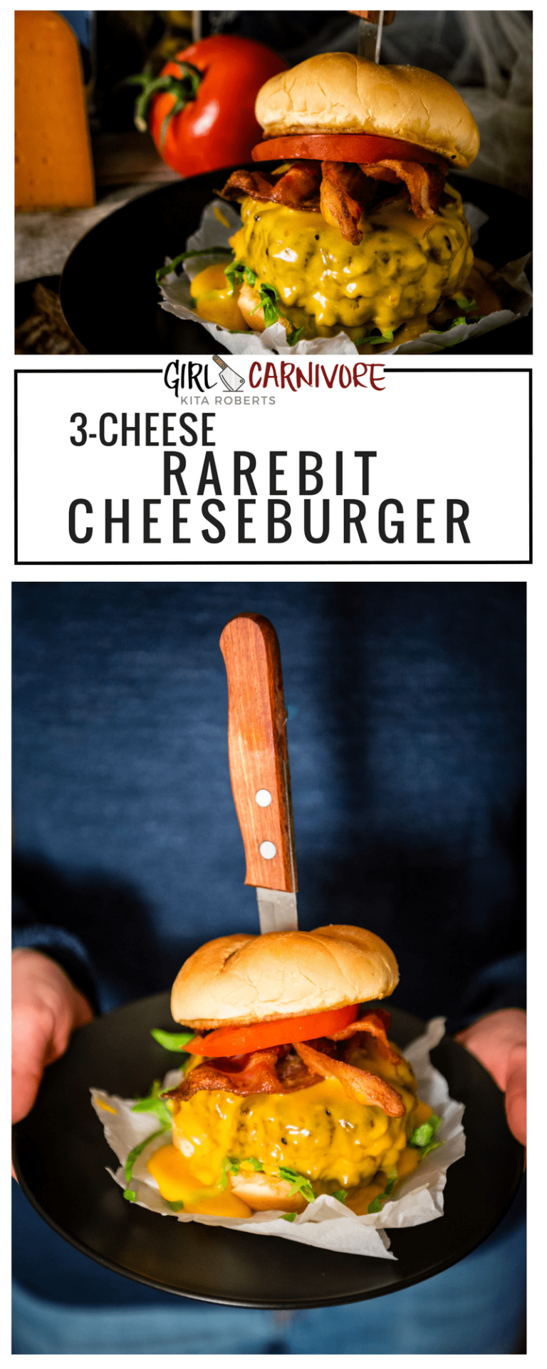 Rarebit Cheeseburger | Kita Roberts | Girl Carnivore