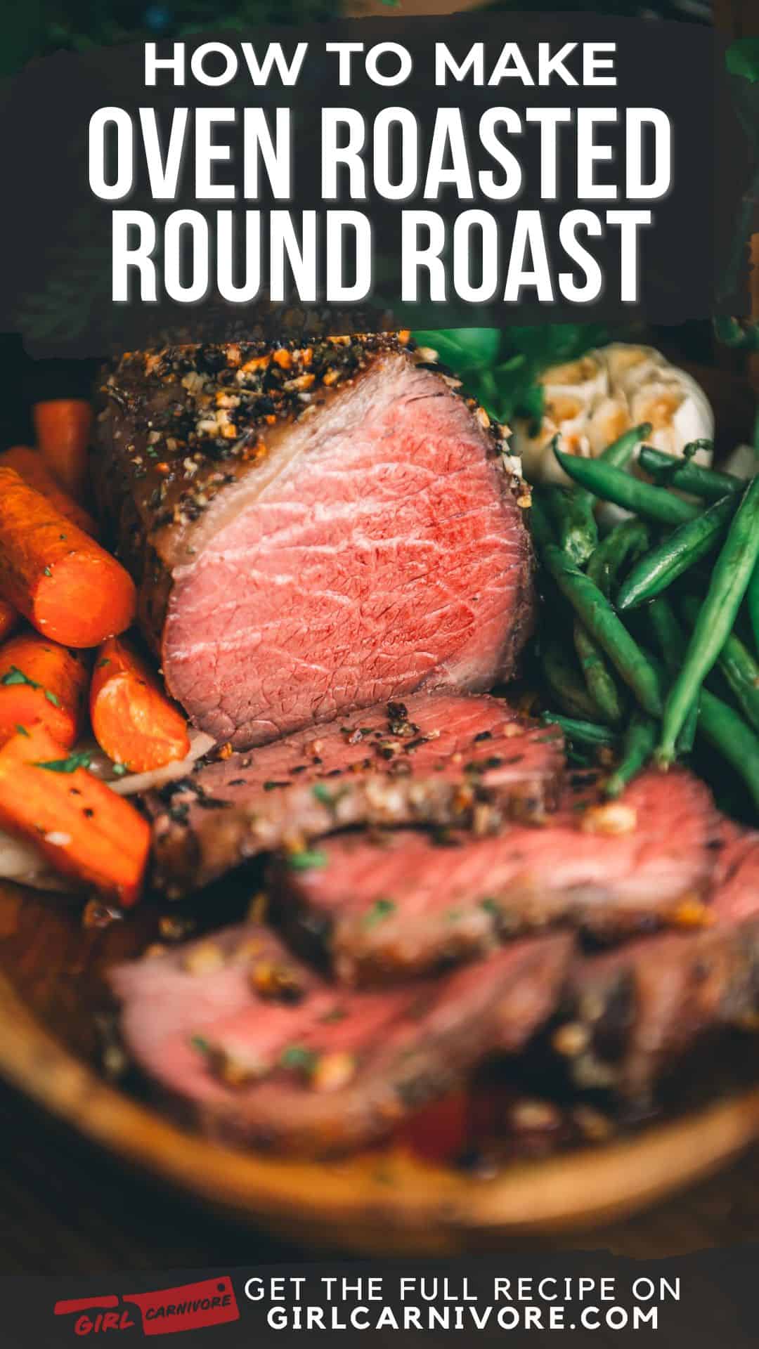 Classic Beef Bottom Round Roast Recipe (in the Oven) - ChefOutdoor