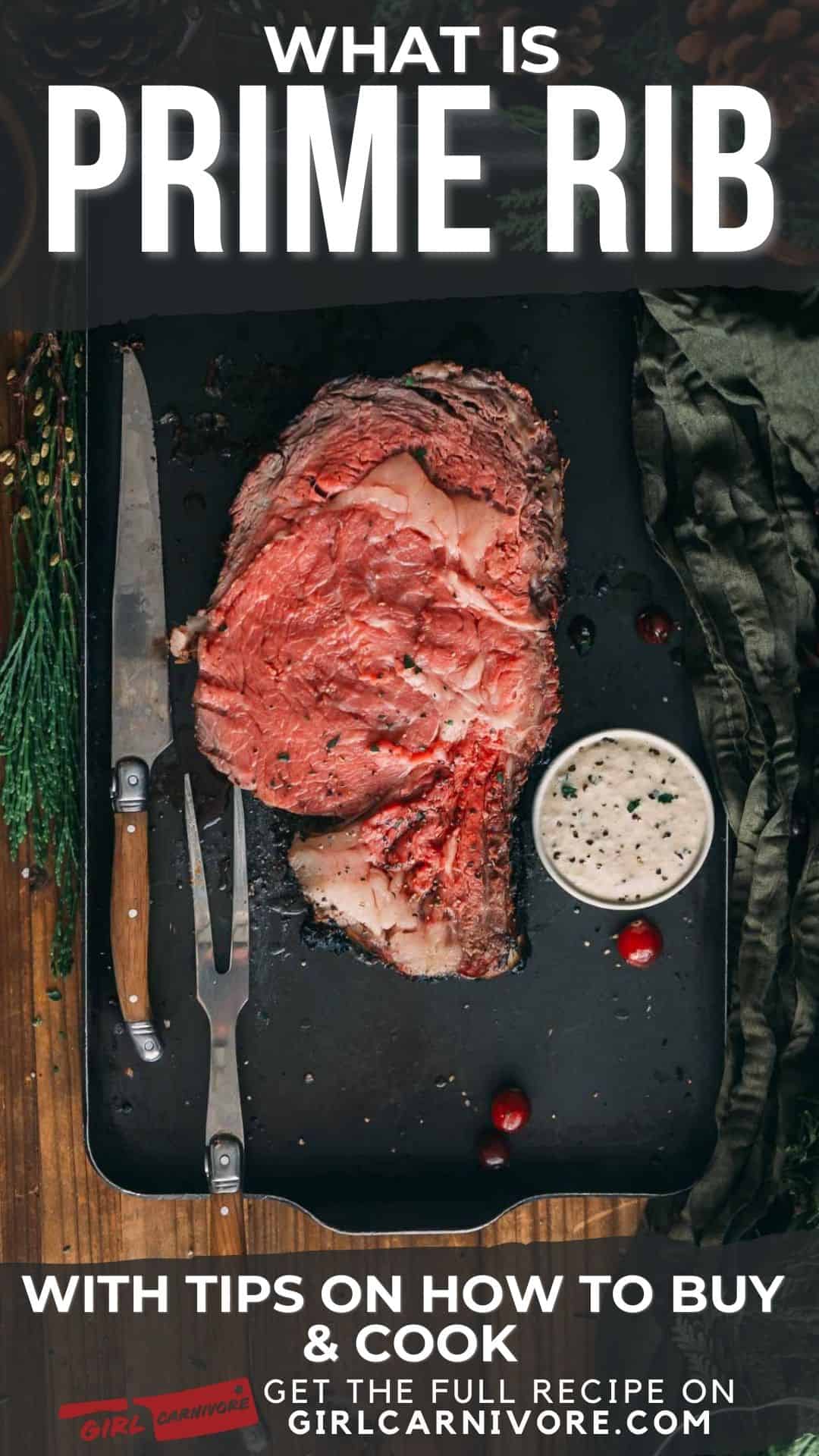 What is Prime Rib? A Guide to the King of Beef Roasts - Girl Carnivore